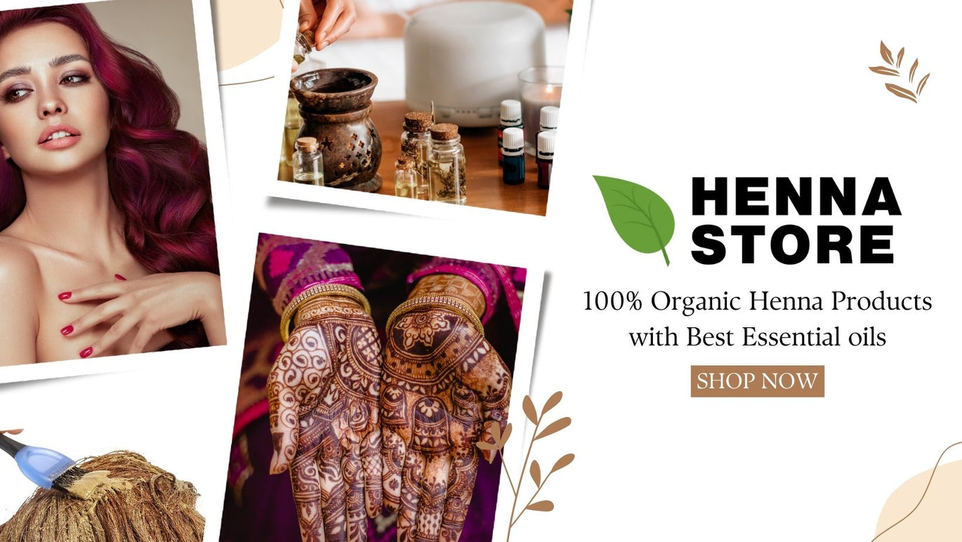 Buy Henna powder | Herbal Hair Color | Essential Oils at Cheap Rate – Henna Store